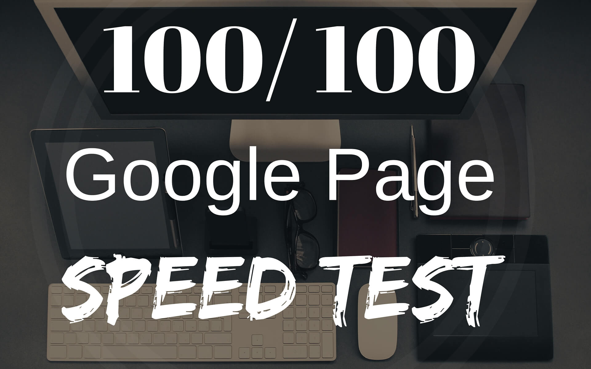 How To Increase Google Page Speed Test Score to 100 | New Dimension ...